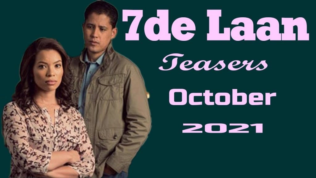 7de Laan Teasers for October 2021 - Wiki SA